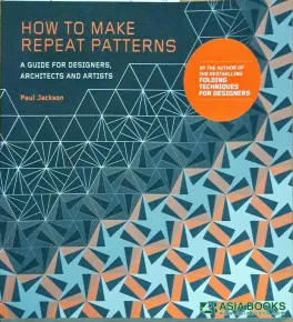 This item will make you feel good. HOW TO MAKE REPEAT PATTERNS: A GUIDE ...