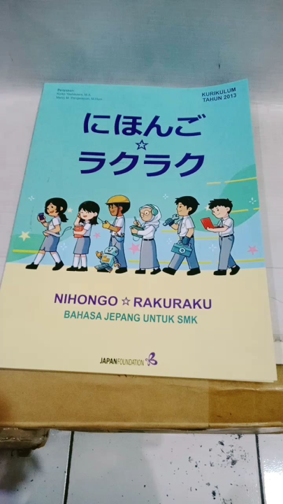 NIHONGO RAKURAKU BAHASA JEPANG UNTUK SMK | Lazada Indonesia