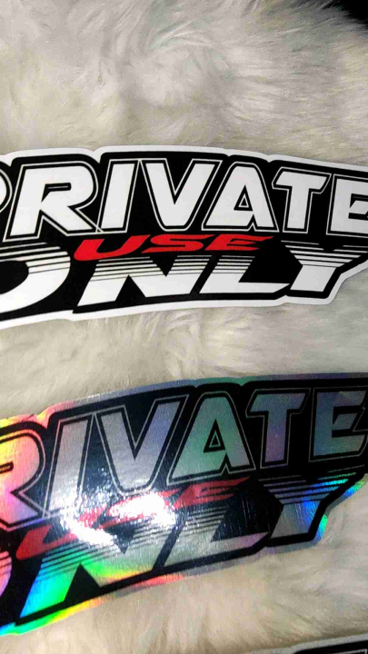 "PRIVATE USE ONLY" CAR STICKER, (VINYL/HOLOGRAM /REFLECTORIZED) | Lazada PH