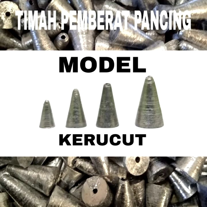 Paket 250 Gram | 1/4 Kg Timah pemberat pancing ikan tipe Kerucut lebih ...