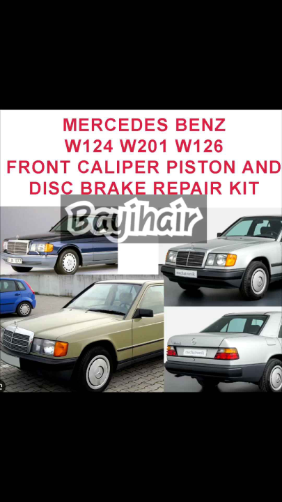 W124, W201, W126 FRONT CALIPER PISTON AND DISC BRAKE REPAIR KIT | Lazada