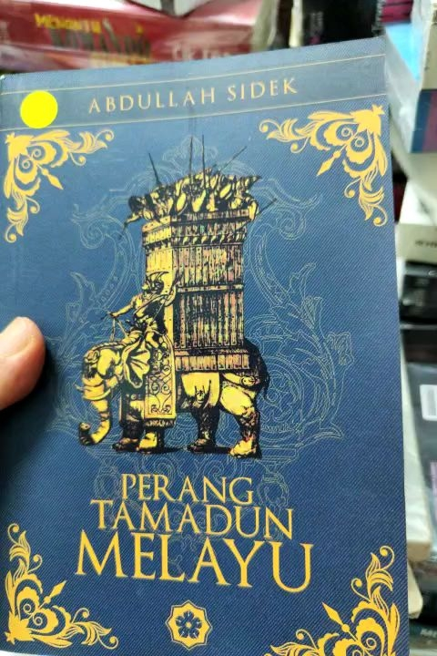Perang Tamadun Melayu - Abdullah Sidek (NEW OLD STOCK) | Lazada