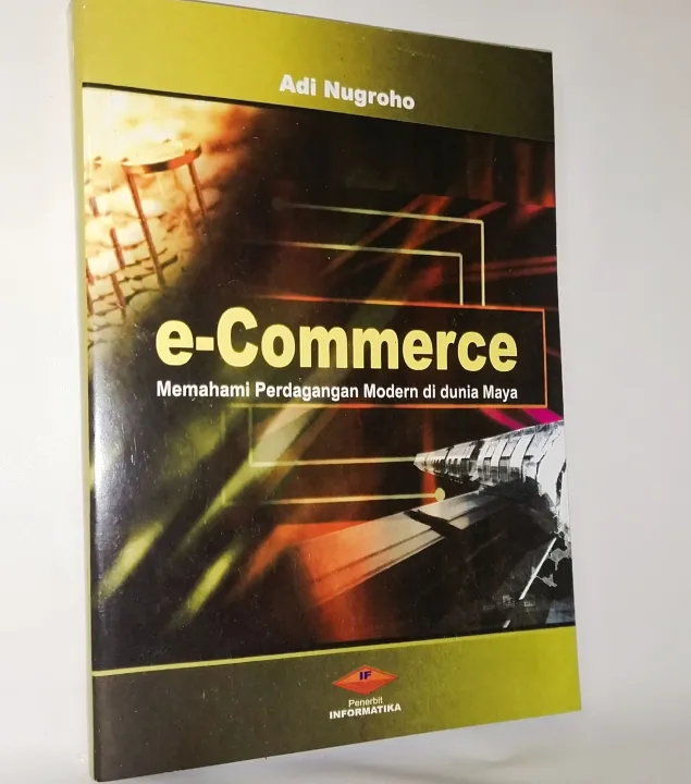 E-COMMERCE MEMAHAMI PERDAGANGAN MODERN DI DUNIA MAYA | Lazada Indonesia