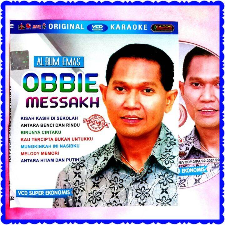 KASET VCD VIDEO ASLI ORIGINAL LAGU KARAOKE POP INDONESIA TEMBANG LAWAS OBBIE MESSAKH-VOCAL ON OF ...