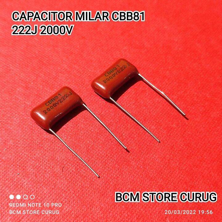 CAPACITOR MILAR 222J 2000V 2KV | Lazada Indonesia