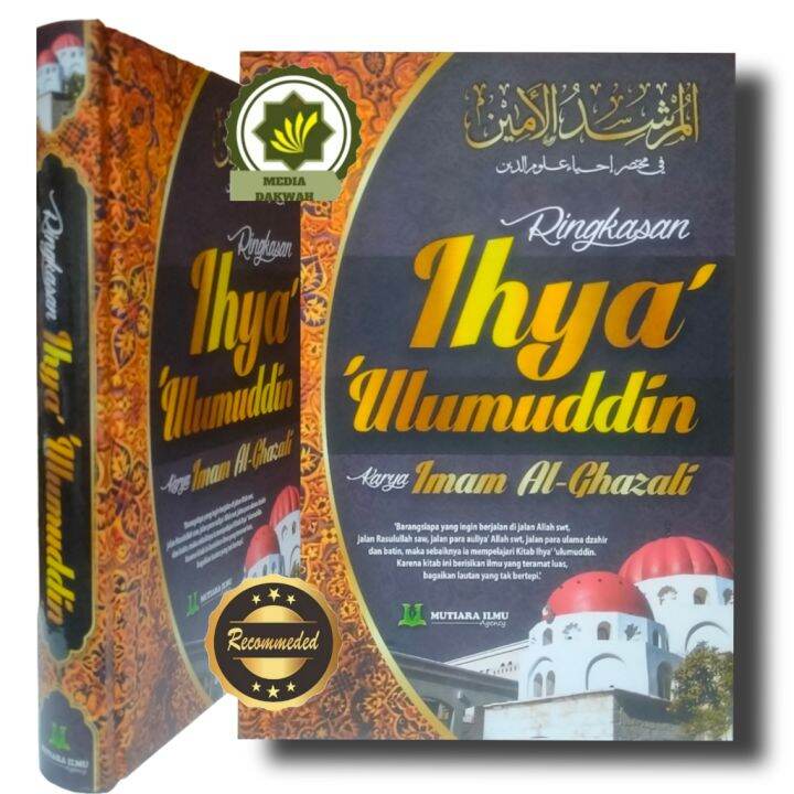 Buku RINGKASAN IHYA' ULUMUDDIN Ihya Ulumuddin Ihyak Ulumiddin Imam Al ... Buku RINGKASAN IHYA' ULUMUDDIN Ihya Ulumuddin Ihyak Ulumiddin Imam Al ...