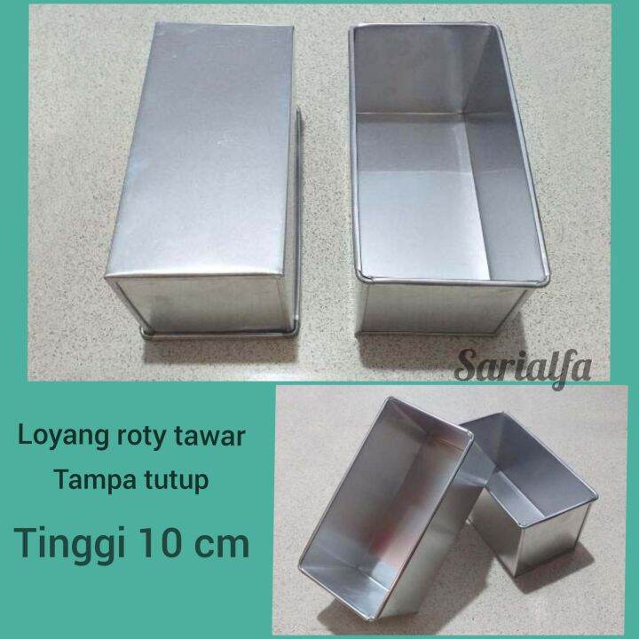 loyang roti tawar tampa. tutup/ tinggi 10 cm bnyak varian ukuran lain ...