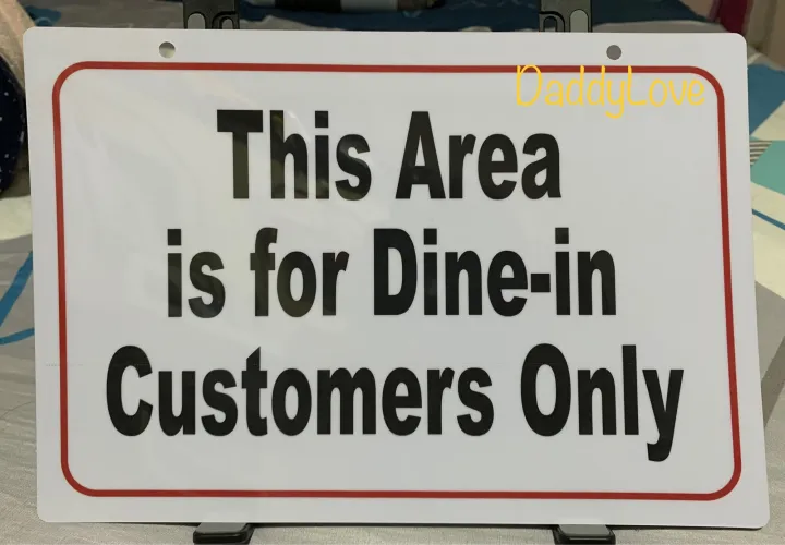 This Area is for Dine-in Customers Only PVC Signage 7.8x11 inches ...