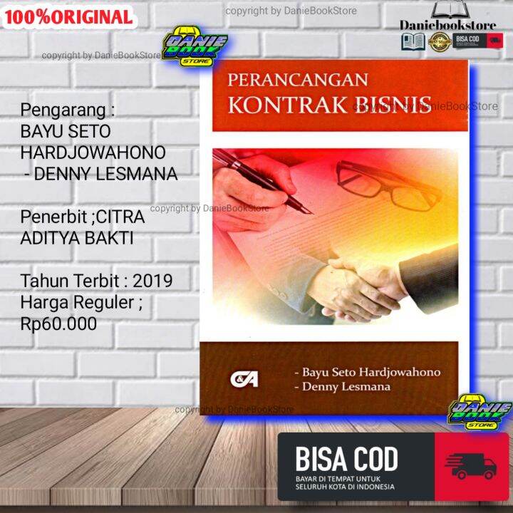 BUKU PERANCANGAN KONTRAK BISNIS -BAYU SETO HARDJOWAHONO -DENNY LESMANA ...