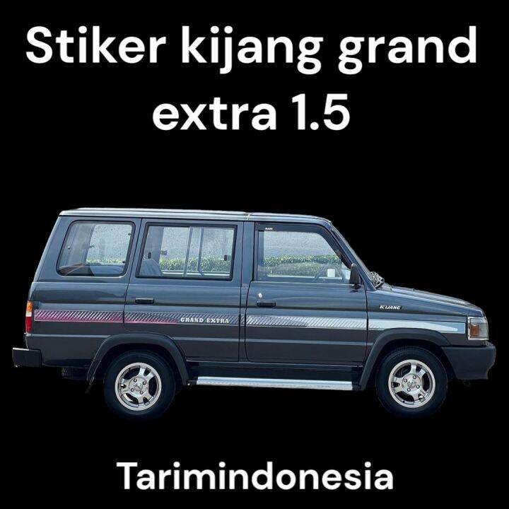 Sticker stiker kijang grand extra 1.5/ stiker kijang grand 1.5 | Lazada ...