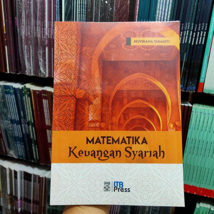 BUKU MATEMATIKA KEUANGAN SYARIAH - NOVRIANA SUMARTI | Lazada Indonesia