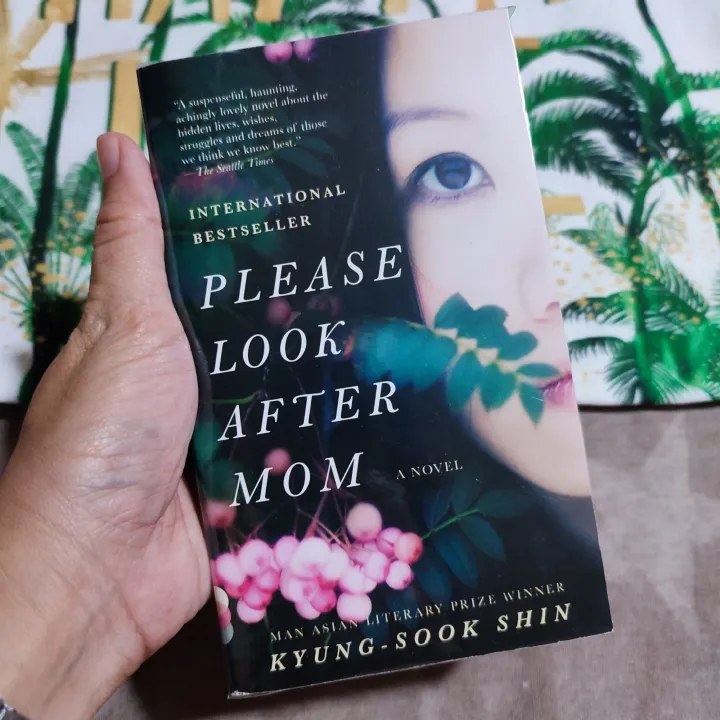 PLEASE LOOK AFTER MOM by Kyung - Sook Shin | Lazada PH