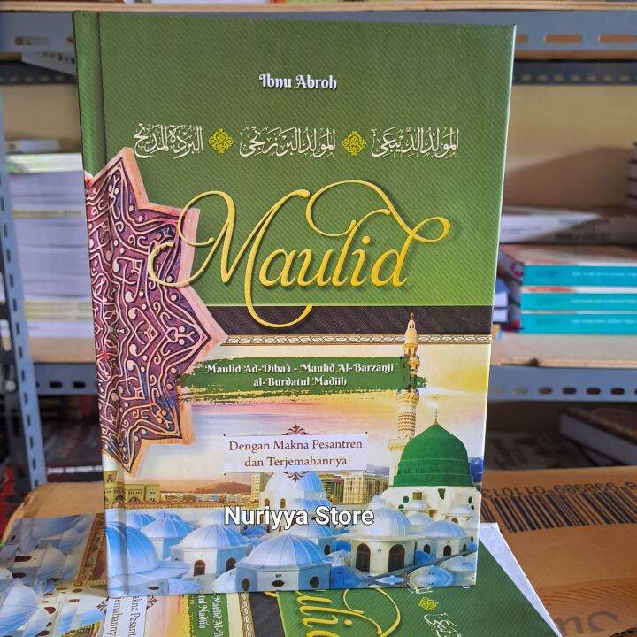 Al Maulid Diba Al Barzanji / Terjemah Barjanzi Lengkap Dengan Terjemah ...