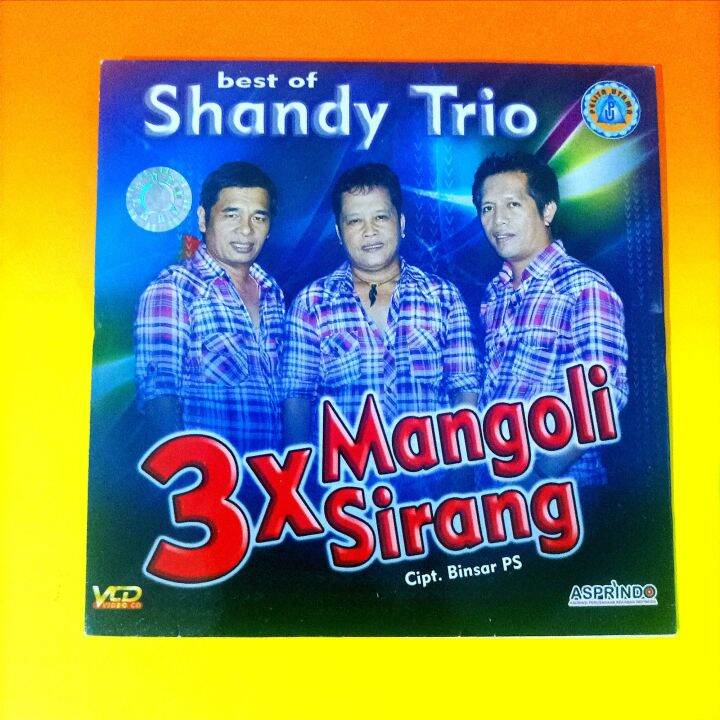 Kaset Vcd Video Klip Asli Original Lagu Batak Shandy Trio Terbaru Terlaris - Kaset Vcd Lagu ...