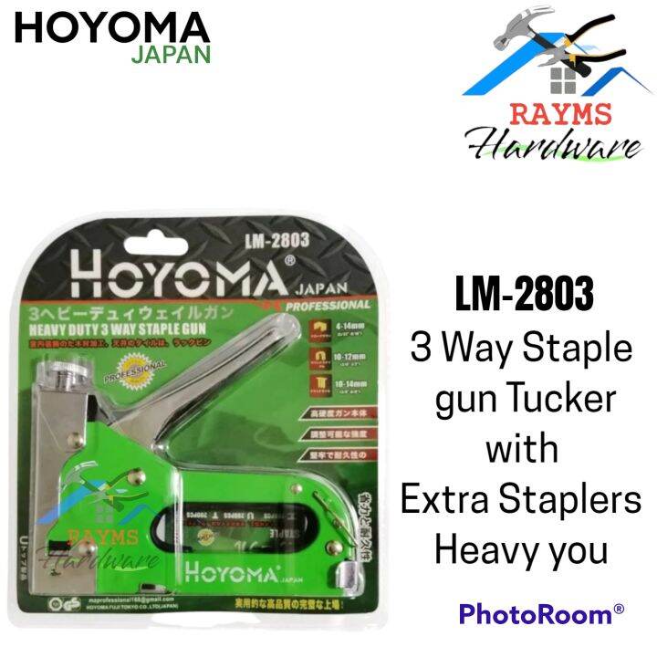 Hoyoma Japan Heavy duty 3 Way Staple gun Tucker LM-2803 cod by Rayms ...