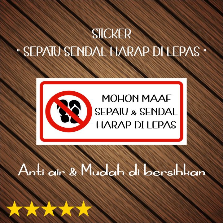 Stiker Sepatu Sandal Harap Di Lepas Stiker Sendal Sepati Harap di Buka ...
