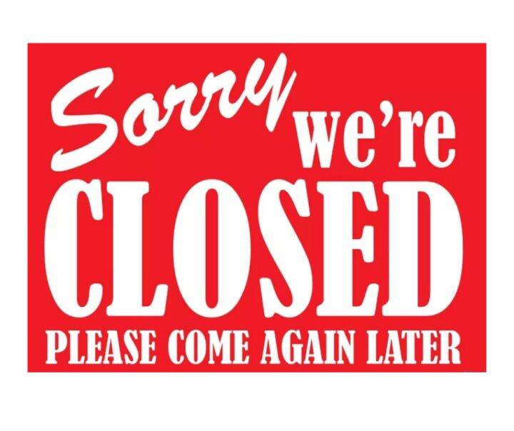 Sorry we're Close A4size(red) Laminated signages waterproof | Lazada PH