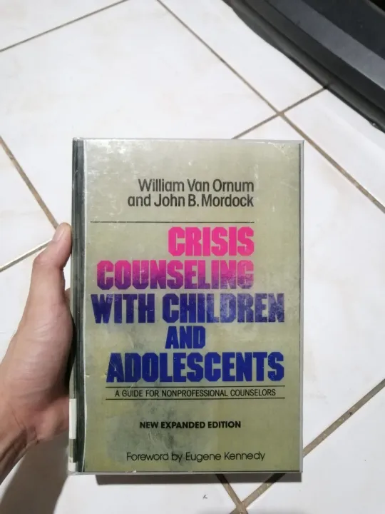 Crisis Counselling woth Children and Adolescents by William Van Ornum ...