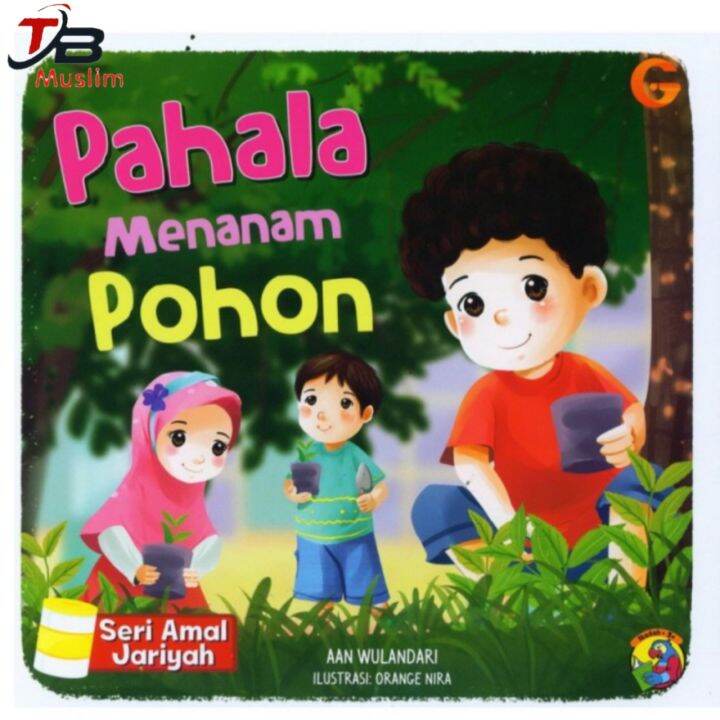 Seri Amal Jariyah Pahala Menanam Pohon Seri 5 FULL COLOUR | Lazada ...