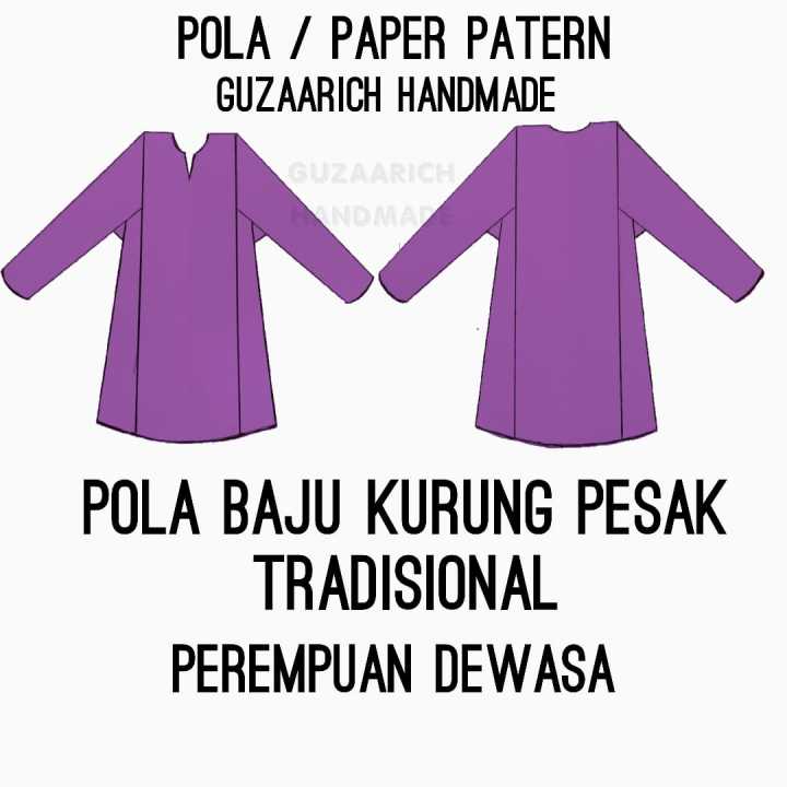 POLA / PAPER PATTERN BAJU KURUNG PESAK TRADISIONAL | Lazada