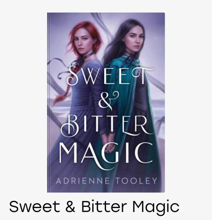 Sweet & Bitter Magic Adrienne Tooley | Lazada PH