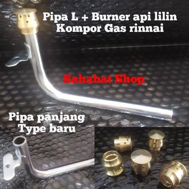 PIPA L CEROBONG + BURNER API LILIN KOMPOR GAS RINNAI TYPE BARU LEHER ...