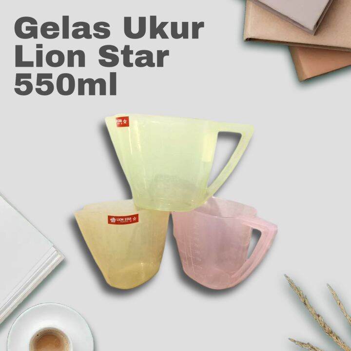 Gelas Takar Lion Star 550ml / Gelas Ukur / Gelas Takar / Takaran Tepung / Takaran Air ...