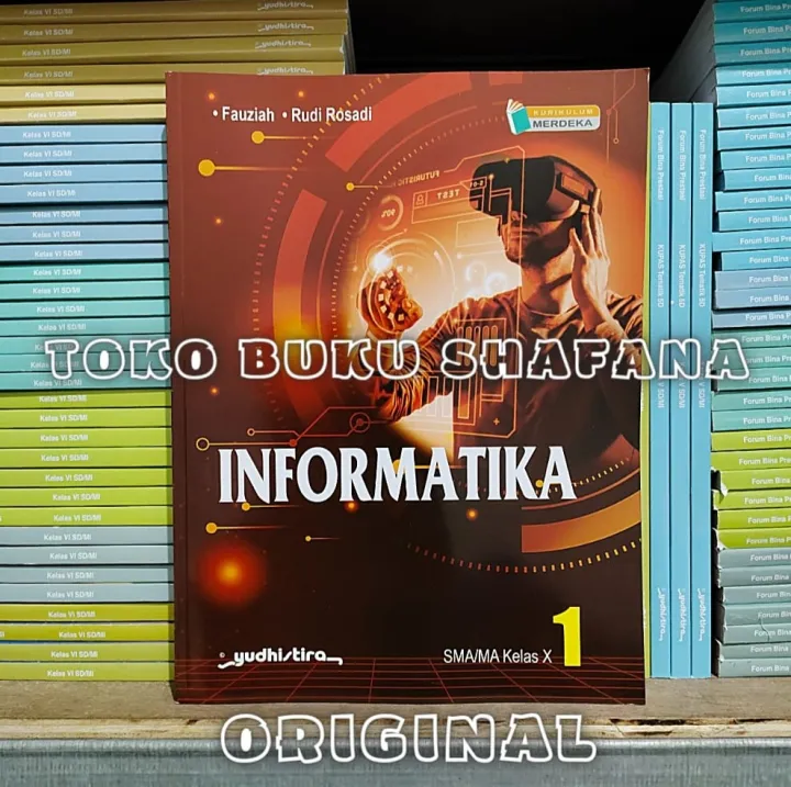 Buku Informatika Kelas 1 / X 10 SMA Yudhistira Kurikulum Merdeka ...