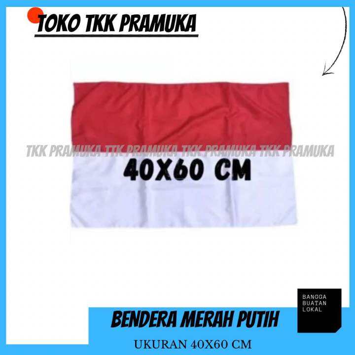 Bendera merah putih ukuran 40x60 cm / Bendera kapal | Lazada Indonesia