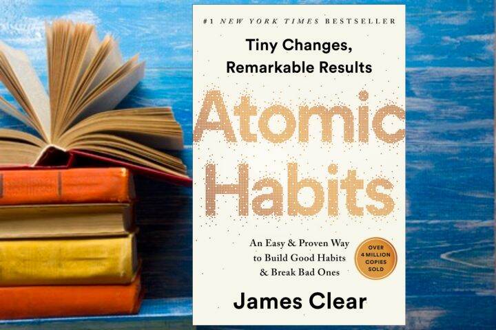 Atomic Habits: An Easy & Proven Way to Build Good Habits & Break Bad Ones Book by James Clear ...