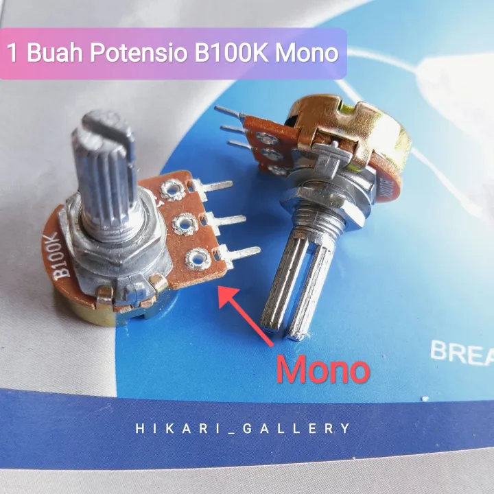 POTENSIO B100K MONO / POTENSIO VOL 100K MONO | Lazada Indonesia