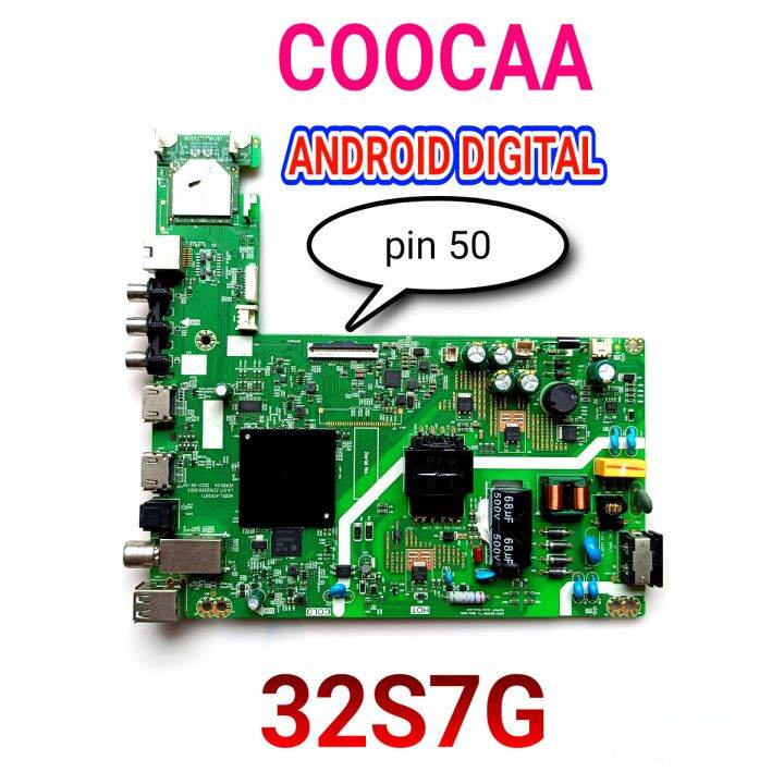 MAINBOARD ANDROID SMART DIGITAL TV LED COOCAA 32S7G MB 32S7G SOKET 50 ...