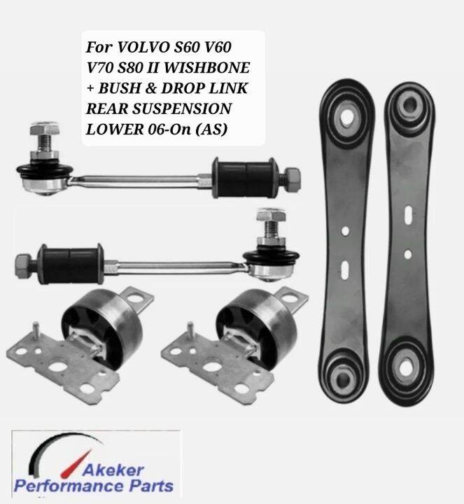 For VOLVO S60 V60 V70 S80 II WISHBONE + BUSH & DROP LINK REAR ...