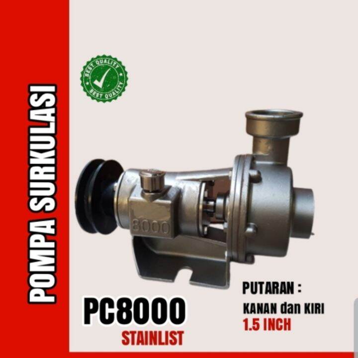 POMPA SIRKULASI PC8000 1,5 INCHI STAINLIST | Lazada Indonesia