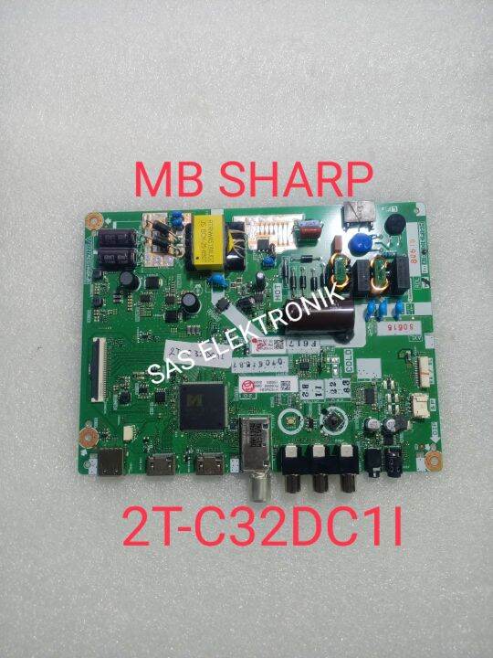 MB MOTHERBOARD MAINBOARD MESIN TV LED SHARP 2T-C32DC1I 2T-C32DC1 I 2T ...