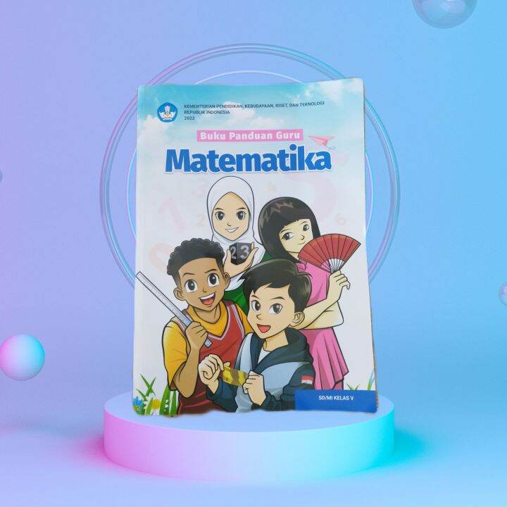 ORI buku panduan guru matematika kelas 5 kurikulum merdeka edisi terbaru | Lazada Indonesia