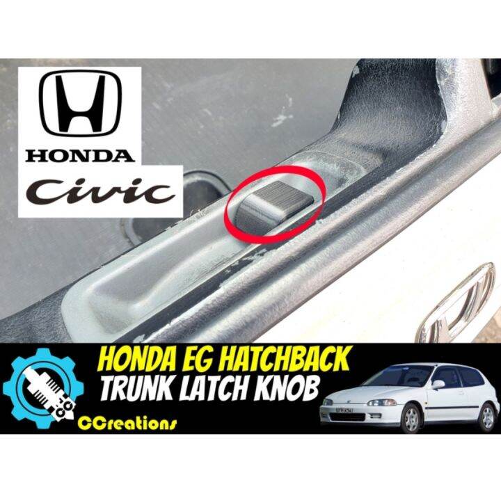 Honda Civic EG Hatchback Trunk Latch Knob Replacement | Lazada PH