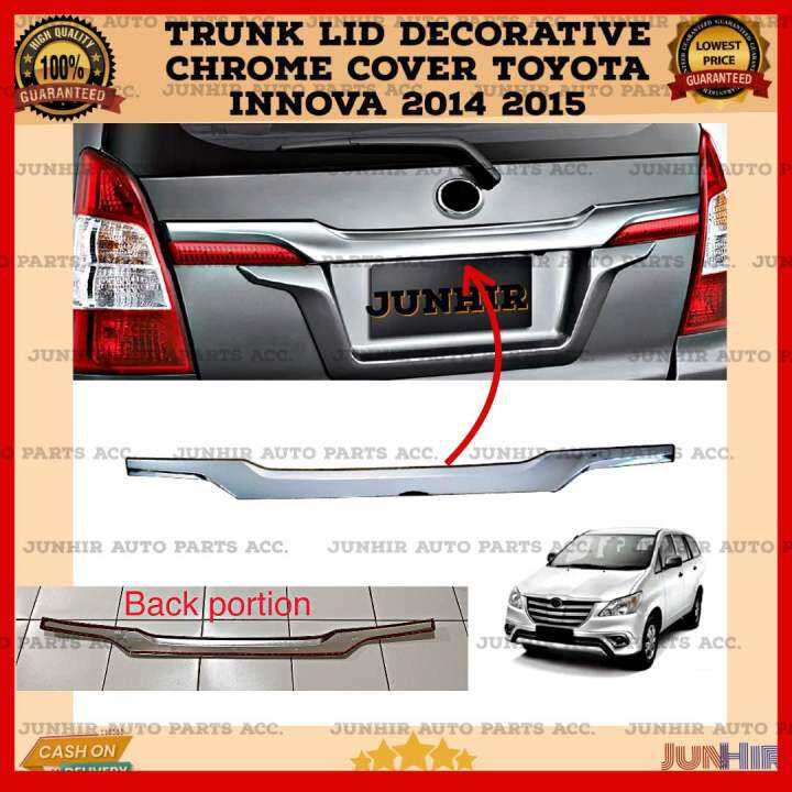 TOYOTA INNOVA 2014 2015 TRUNK LID CHROME DECORATIVE COVER | Lazada PH