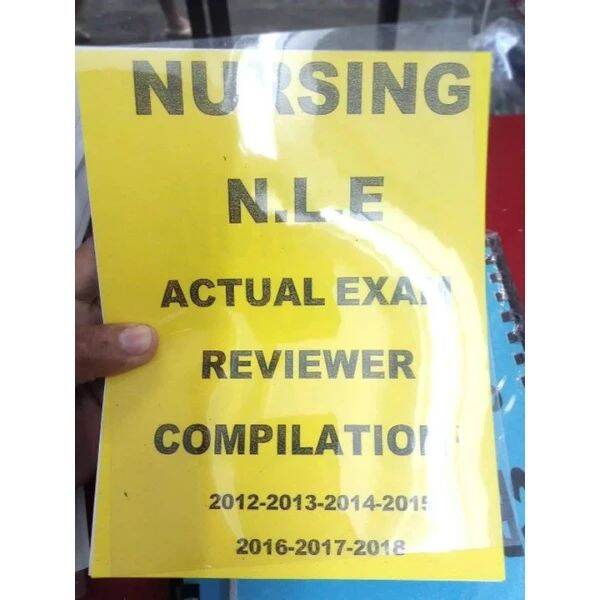 NURSING NLE ACTUAL EXAM REVIEWER COMPILATION | Lazada PH
