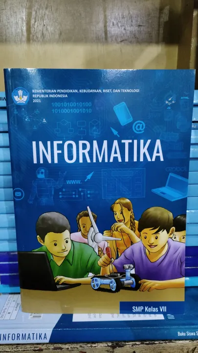Buku Paket Informatika Kelas 7 Smp Kurikulum Merdeka 2021 | Lazada Indonesia