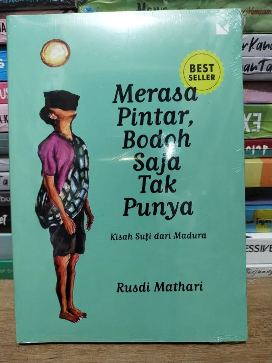 Buku MERASA PINTAR , BODOH SAJA TAK PUNYA Rusdi Mathari | Lazada Indonesia
