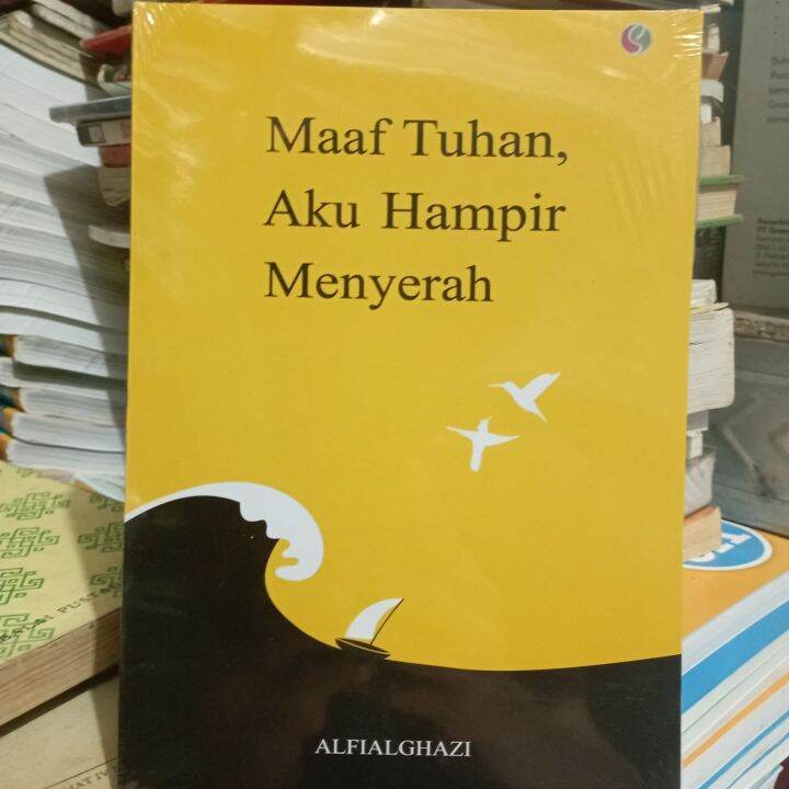 NOVEL MAAF TUHAN , AKU HAMPIR MENYERAH | Lazada Indonesia