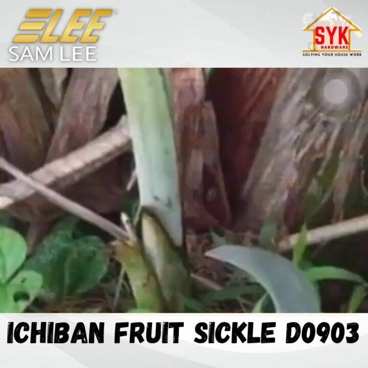 SYK Samlee M2222 D0903 Ichiban Fruit Sickle Aluminium Handle Sickle Banana Sickle Sabit Pisang ...