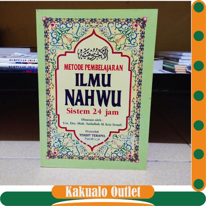 Metode Pembelajaran Ilmu Nahwu Sistem 24 Jam | Lazada Indonesia