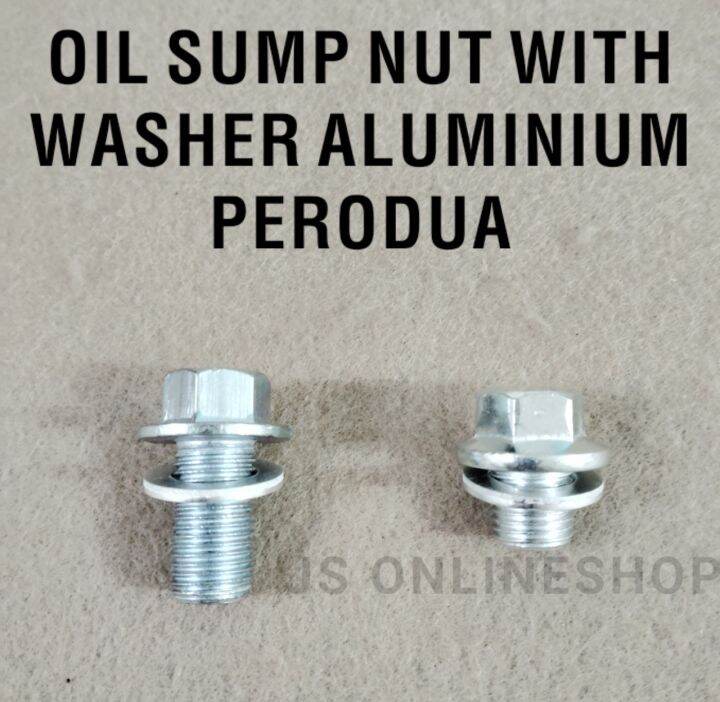 OIL SUMP NUT WITH WASHER ALUMINIUM PERODUA MYVI, ALZA, VIVA, KELISA ...