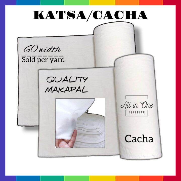 KATSA/CACHA FABRIC HIGH QUALITY KATSAPAL 60 WIDTH SOLD PER YARD | Lazada PH