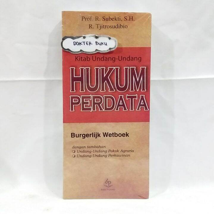 KITAB UNDANG - UNDANG HUKUM PERDATA Prof. R. Subekti, S.H. | Lazada ...