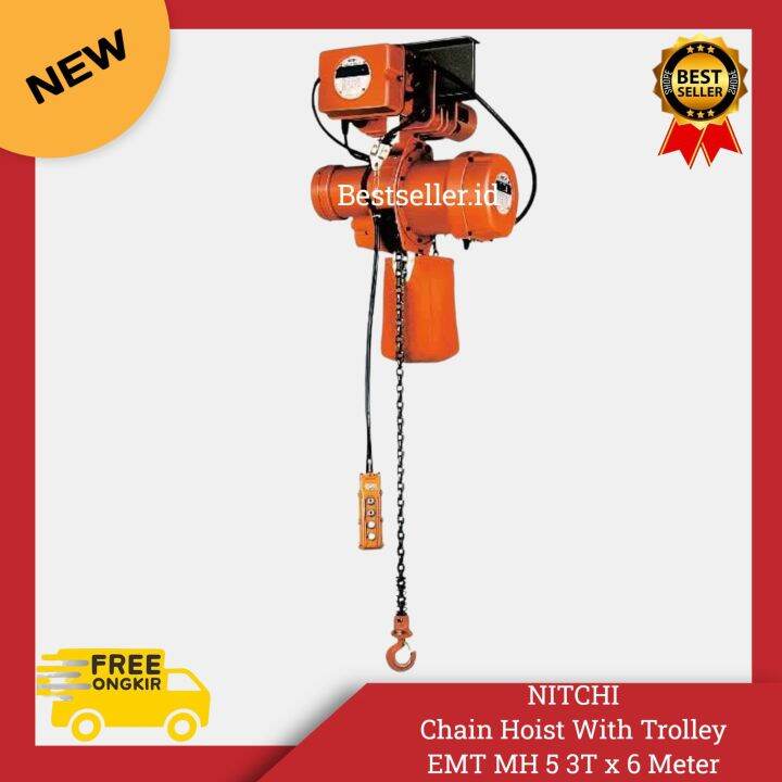 NITCHI Elektrik Chain Hoist With Trolley EMT MH5 3T X 6 Meter Hoist ...
