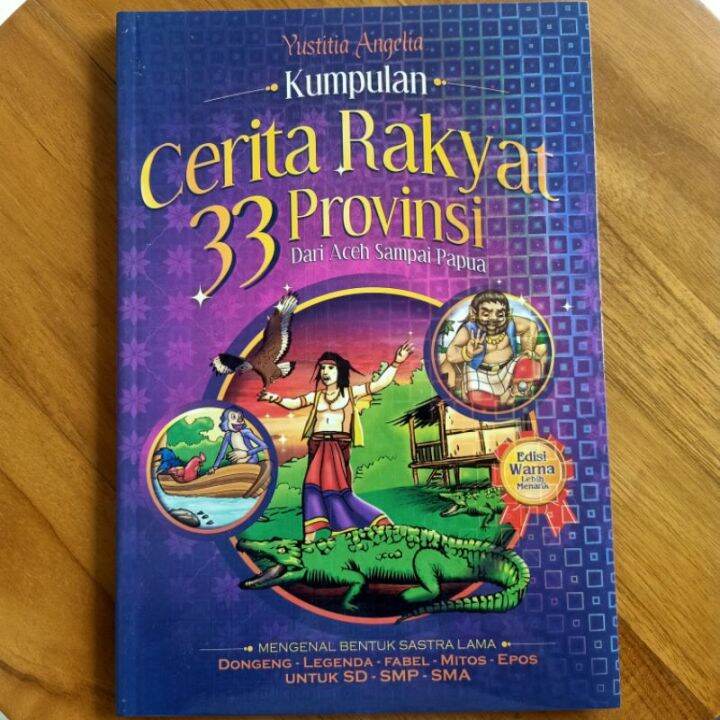 Buku Cerita Rakyat 33 Provinsi Lingkar Media | Lazada Indonesia