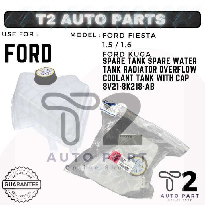 RADIATOR TANGKI SPARE TANK WITH CAP FORD FIESTA 1.5 / 1.6 / KUGA 8V21 ...